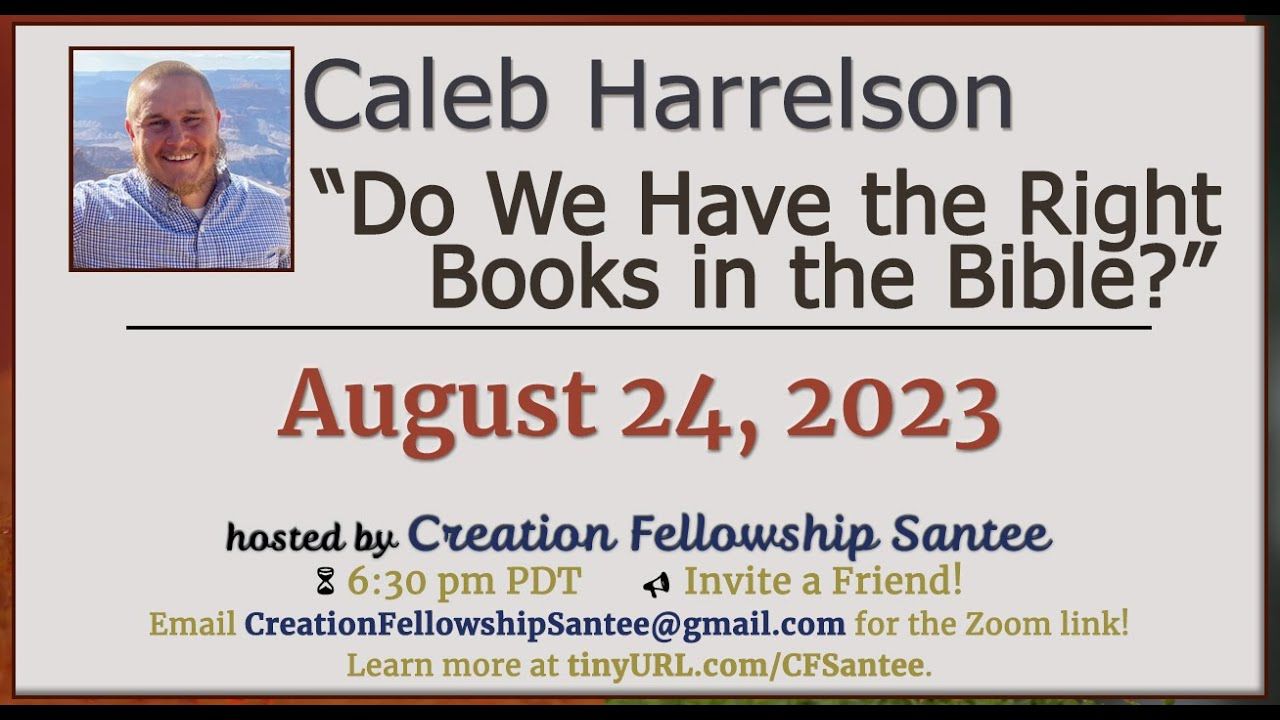 Do we have the right books in the Bible? Caleb Harrelson, | Let's Church