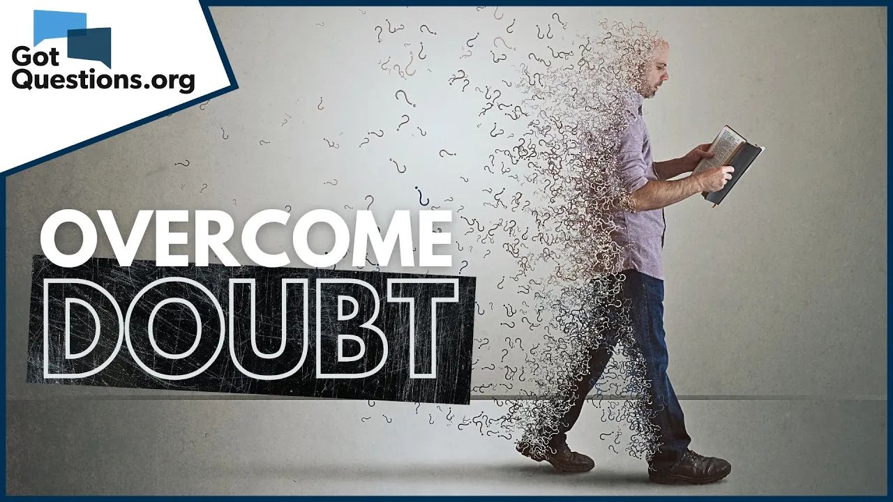 How can I overcome the fact that I am struggling with faith ...